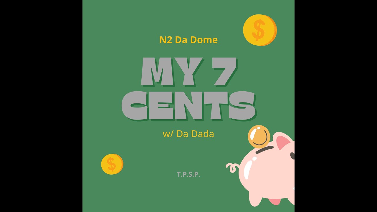 My 7 Cents Trailer - YouTube