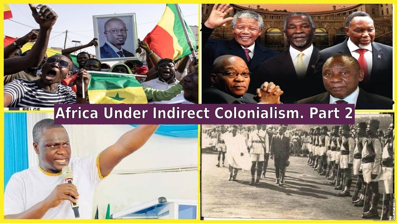 Africa Under Indirect Colonialism. Part 2 - YouTube