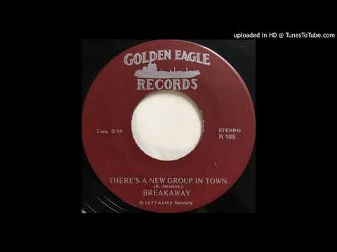 Breakaway – There's A New Group In Town / Everybody Loves The Singer ...