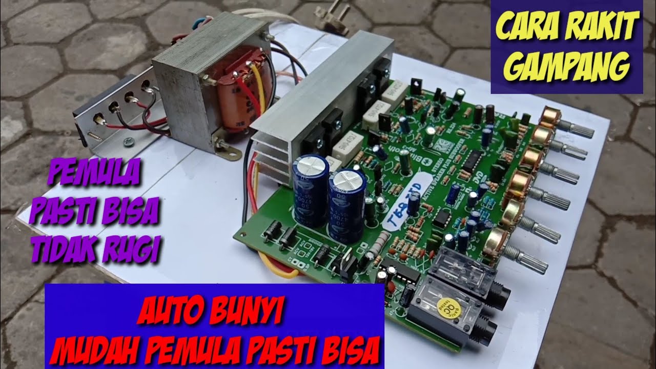 CARA MUDAH RAKIT POWER AMPLIFIER - YouTube