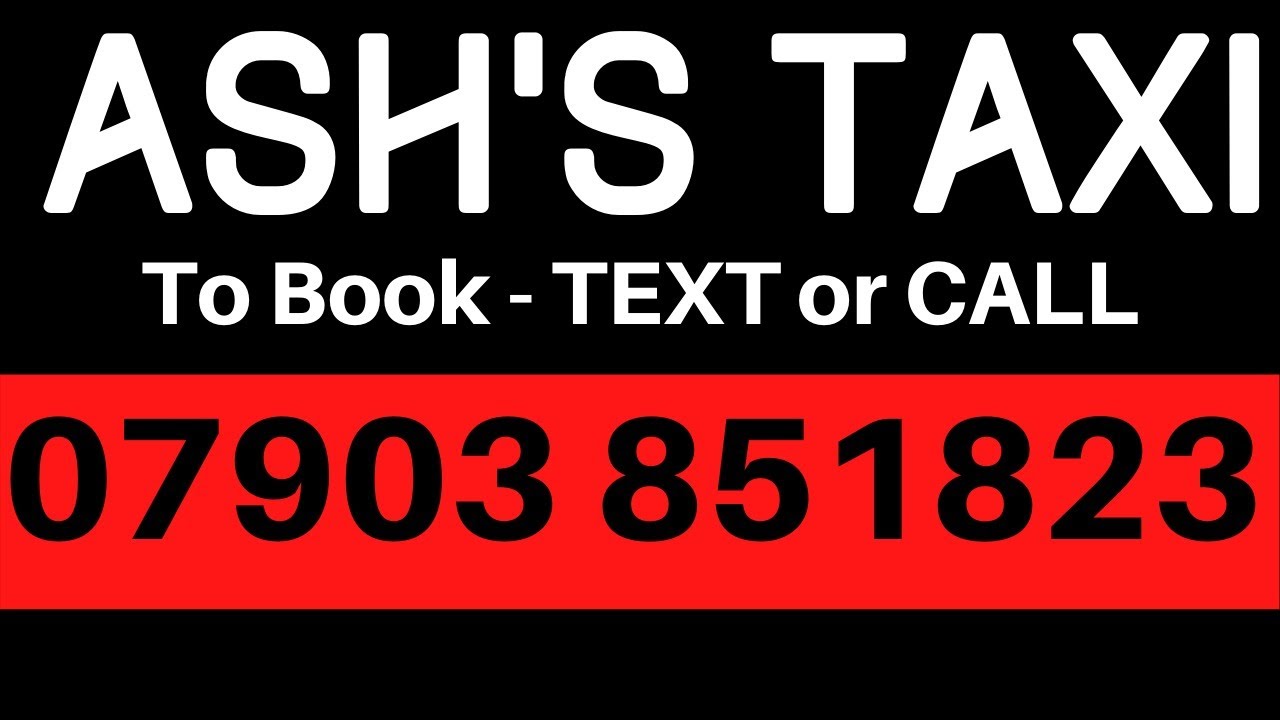 taxi stowmarket - Ash Taxi's Call or Text 07903 851 823 | taxi ...