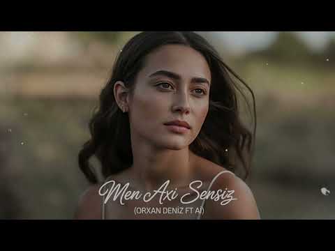 Men Axi Sensiz 2026 (AI COVER MUSİC) 