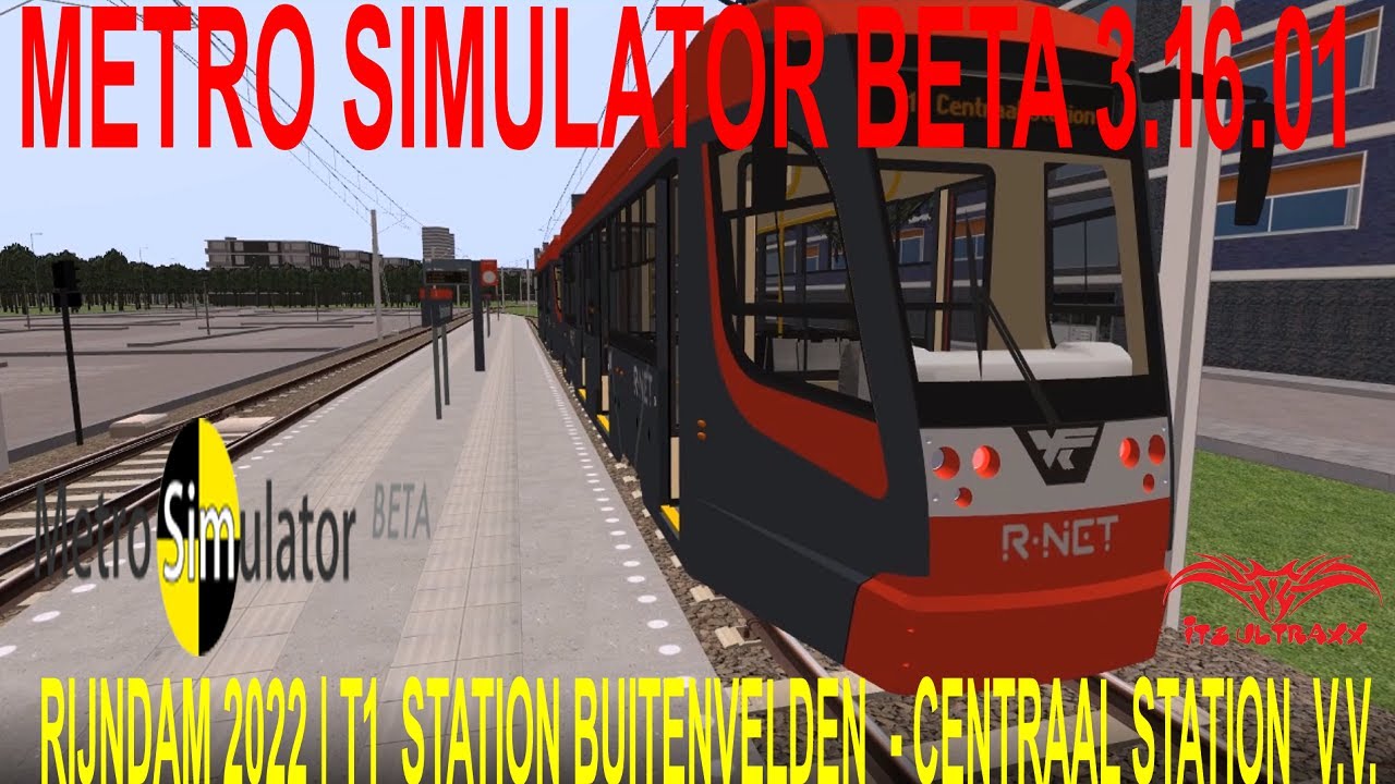 METRO SIMULATOR BETA 3.16.01 ! | RIJNDAM 2022 | T1 STATION BUITENVELDEN ...