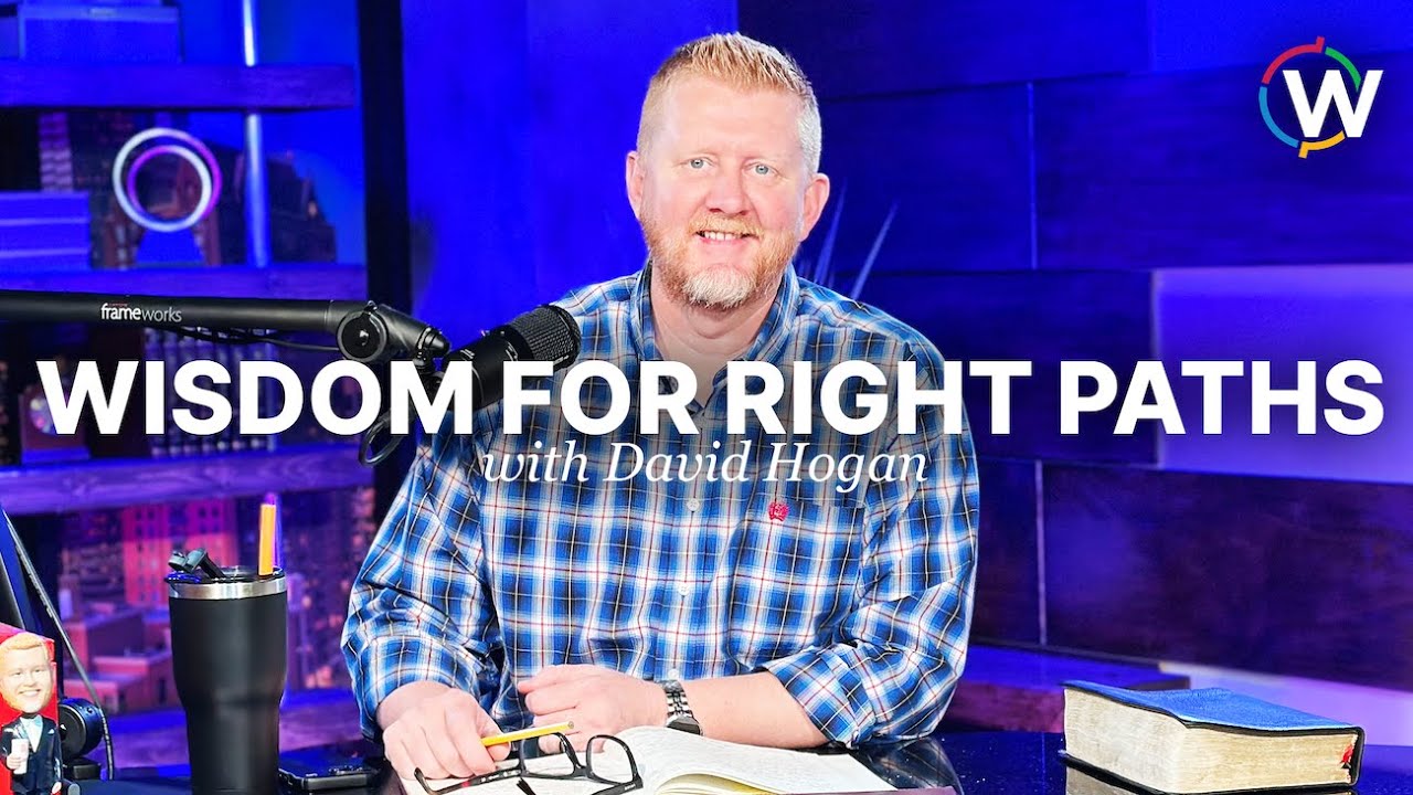 "Wisdom for Right Paths" with David Hogan - YouTube
