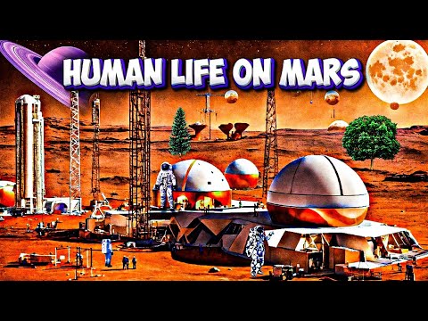 Human life on Mars | How will we live on Mars | mystery of Mars explain ...