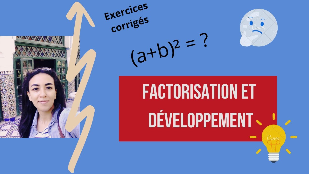 Factorisation et développement : exercices corrigés ( 1ère année ...