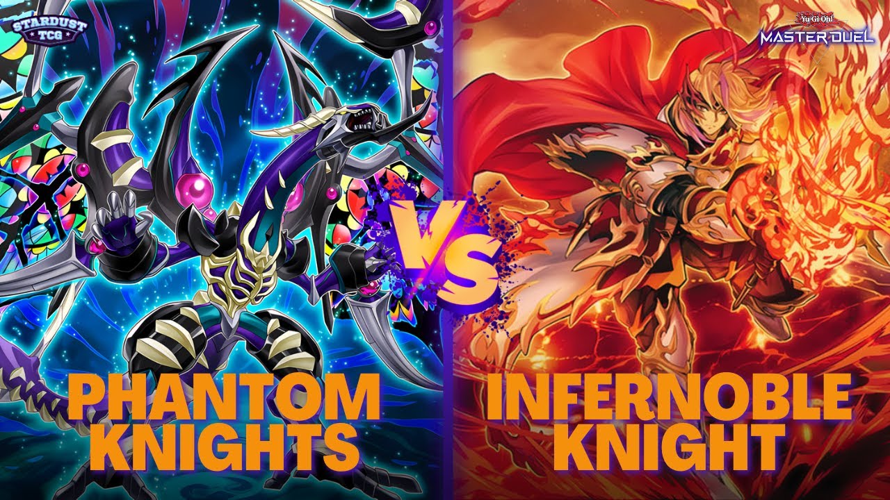 YU-GI-OH! MASTER DUEL - CASUAL DUEL #4 - PHANTOM KNIGHTS VS. INFERNOBLE ...