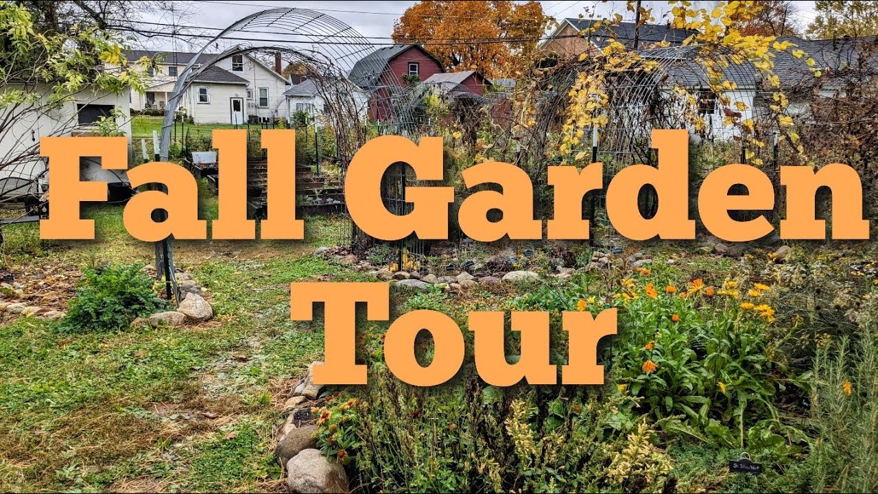 Full Fall Garden Tour - YouTube