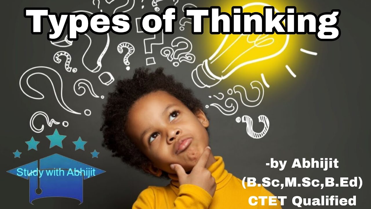 Types of Thinking // Convergent , Divergent , Critical , Reflective ...