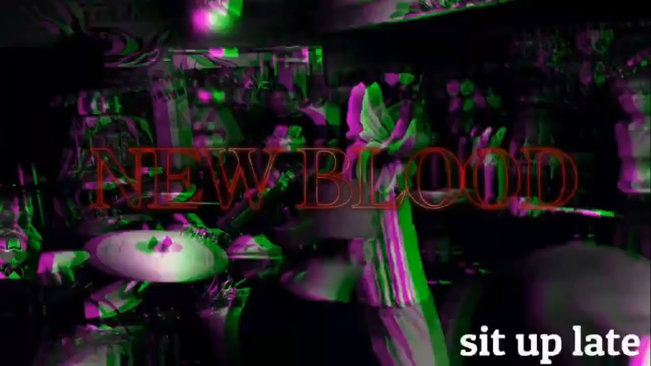 @NEW BLOOD sit up late official PV - YouTube
