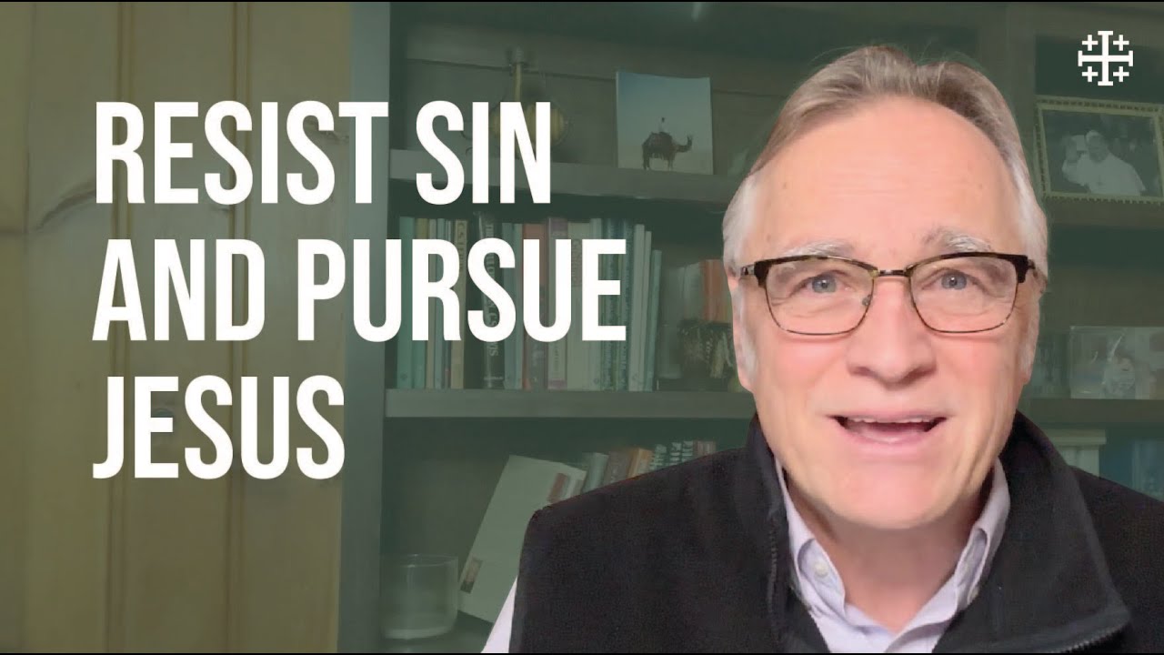 Resist Sin and Pursue Jesus [Peter Herbeck] - YouTube