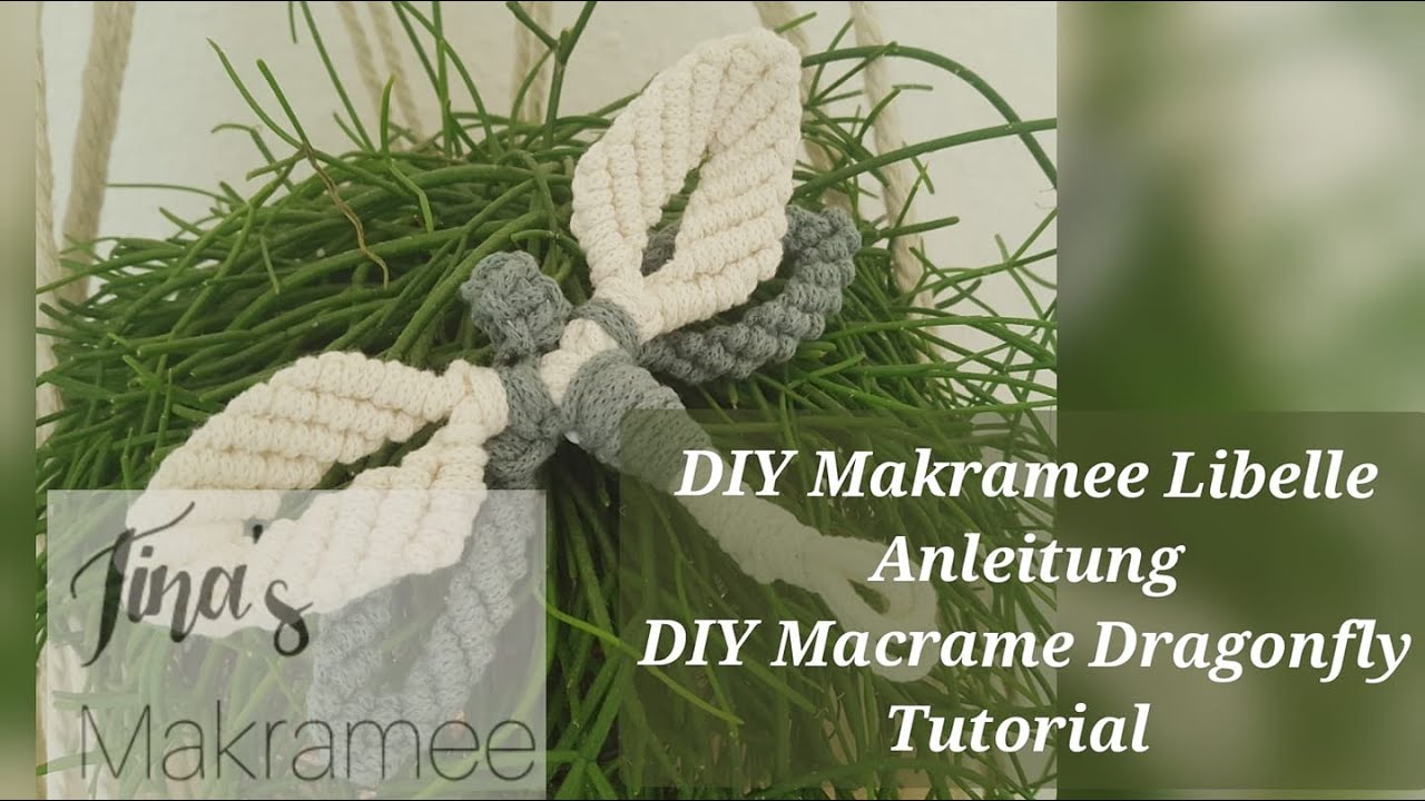 DIY Makramee Libelle Anleitung / DIY Macrame Dragonfly Tutorial - YouTube