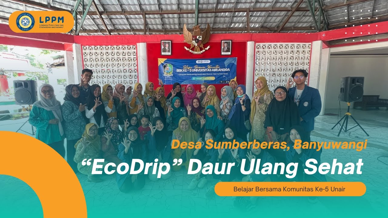 "EcoDrip" Daur Ulang Sehat Desa Sumberberas, Banyuwangi - YouTube