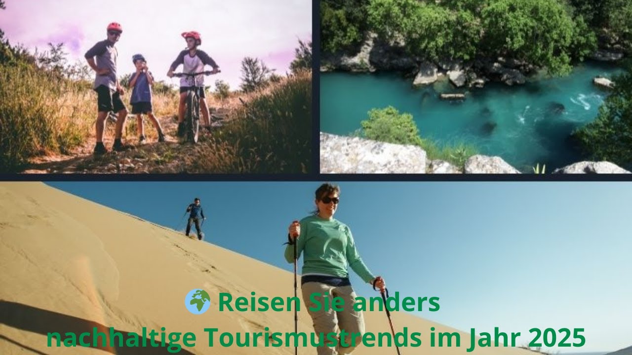 🌍 Anders reisen: nachhaltige Tourismustrends im Jahr 2025 - YouTube
