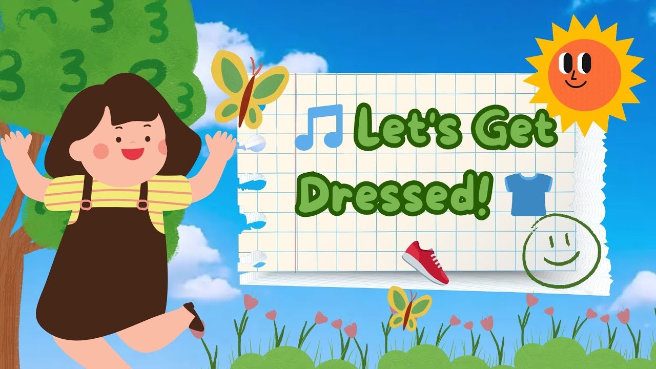 Let’s Get Dressed | Fun Kids Song | Learn About Clothes - YouTube