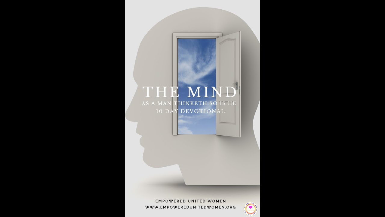 MY LATEST 10 DAY EBOOK DEVOTIONAL - THE MIND (AS A MAN THINKETH SO IS ...