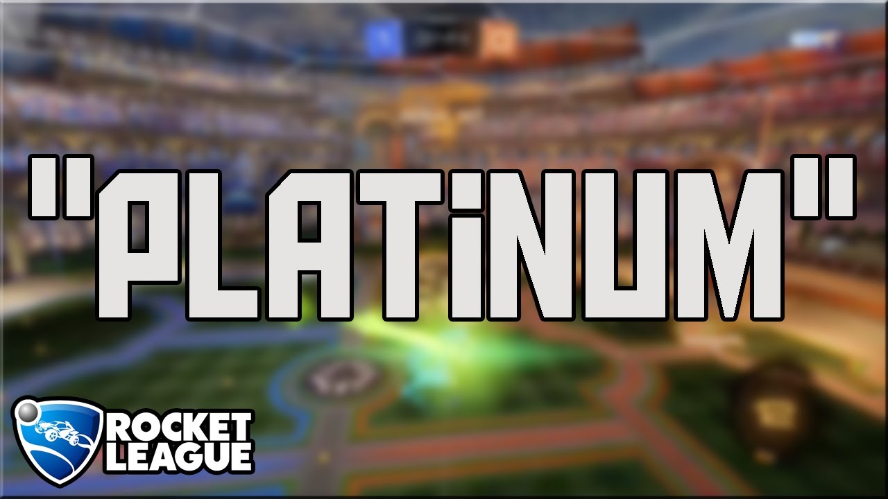 PLATINUM | Rocket League 4K 60FPS - YouTube