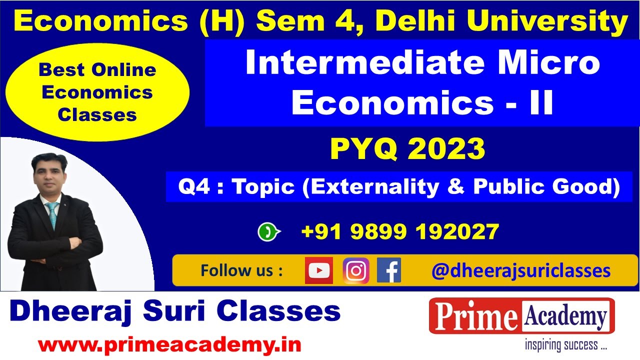 Intermediate Micro Eco II, Eco (H) Semester IV (DU) PYQ 2023 Q4 ...