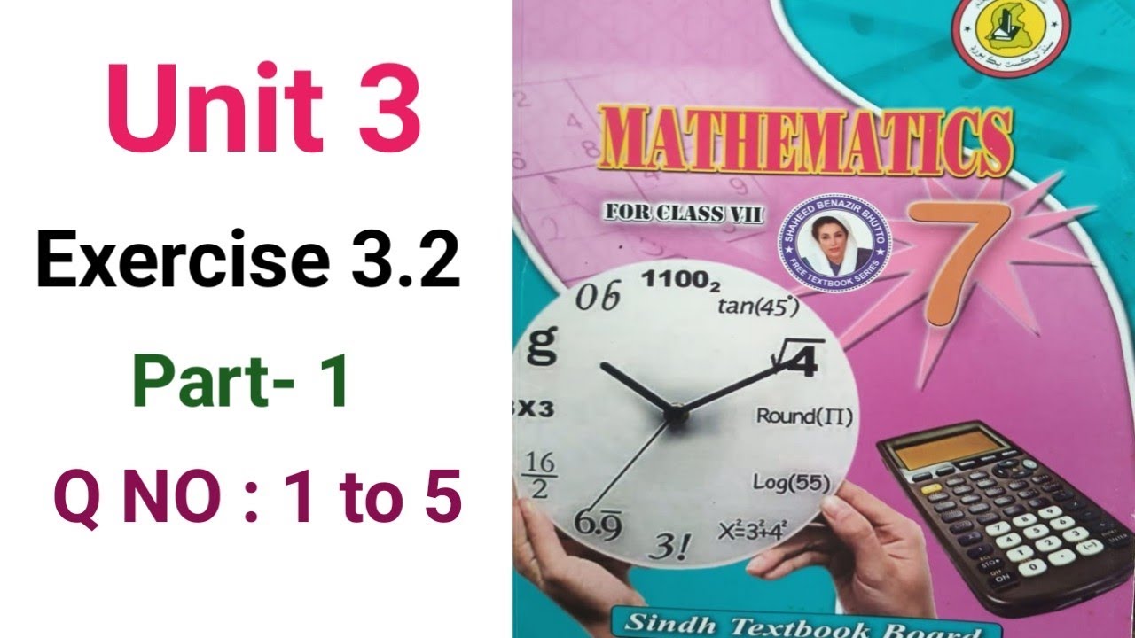 #Maths Class 7 | Unit 3 | Exercise 3.2 Part 1 Q 1 to 5 | Sindh Textbook ...