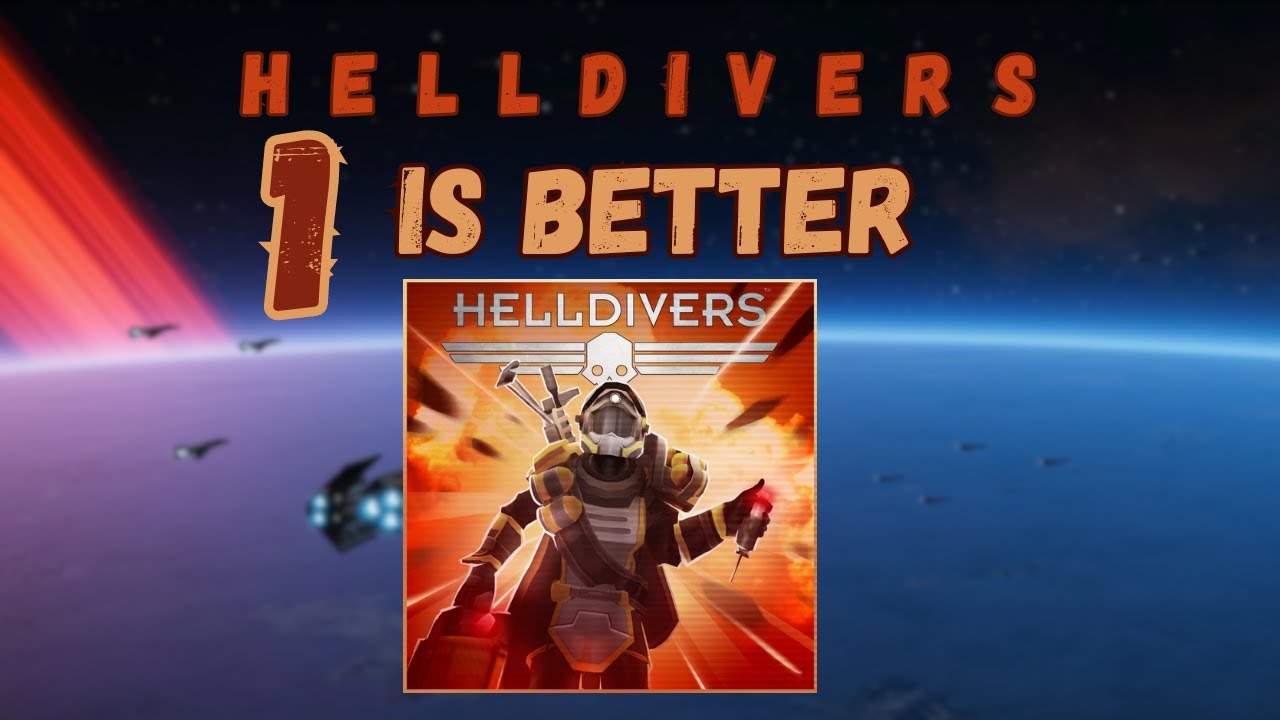 Helldivers ONE is BETTER - YouTube