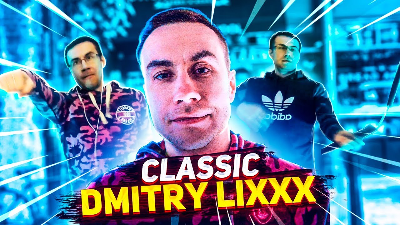 Classic Dmitry Lixxx - YouTube
