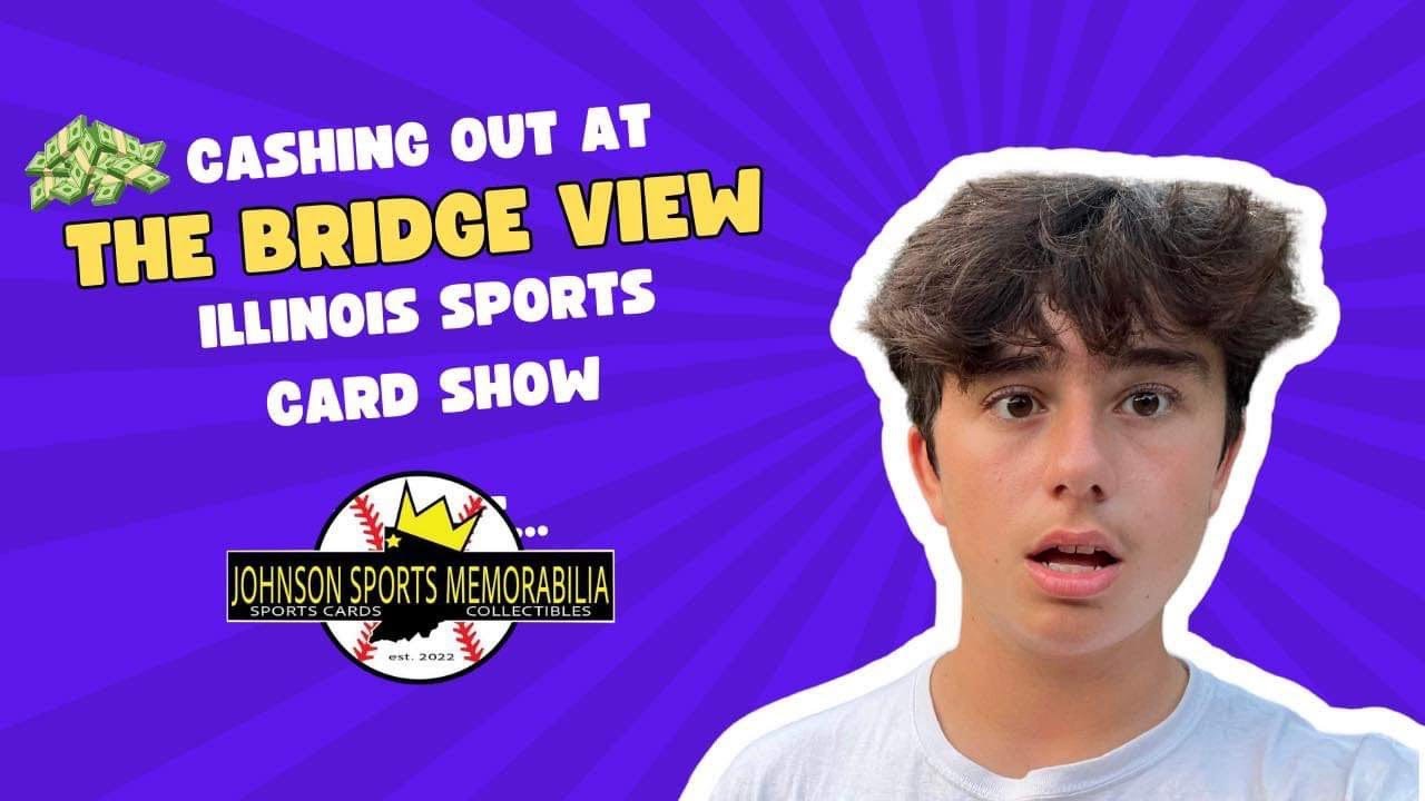 Cashing Out At The Bridge View Illinois Sports Card Show - YouTube