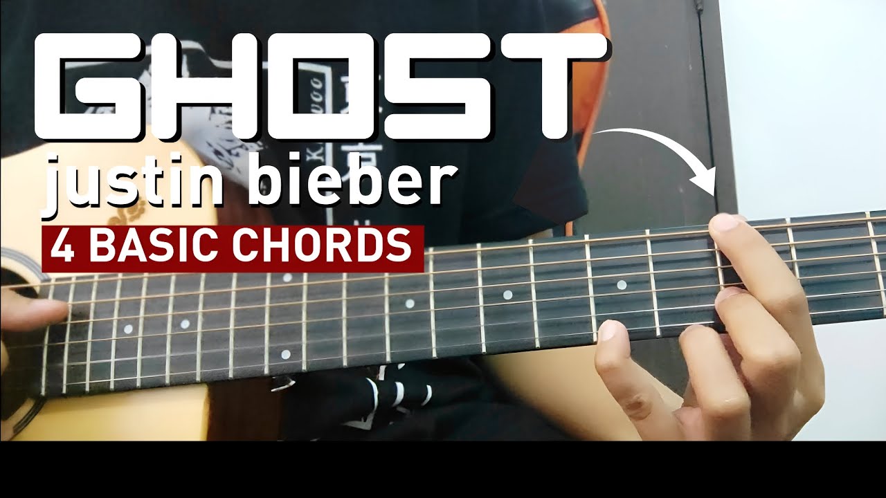 "Ghost" - Justin Bieber NO CAPO Guitar Tutorial + intro Tab - YouTube