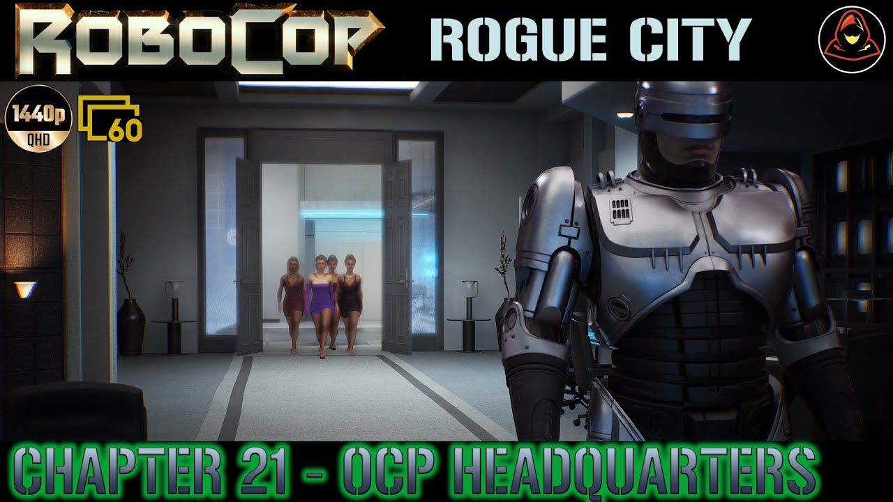 RoboCop: Rogue City - Chapter 21 - OCP Headquarters - YouTube