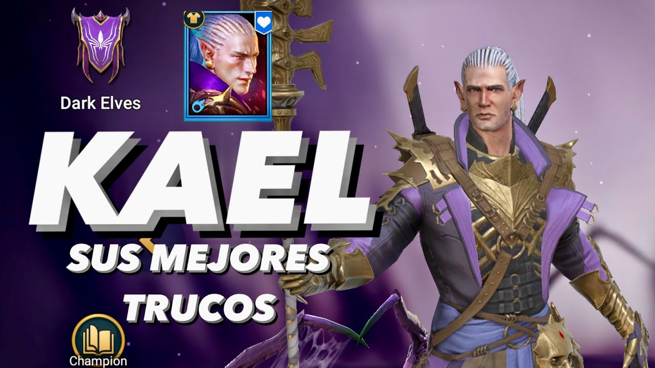 GUÍA DEFINITIVA de KAEL, ¿El MEJOR CAMPEÓN INICIAL? - RAID: Shadow ...