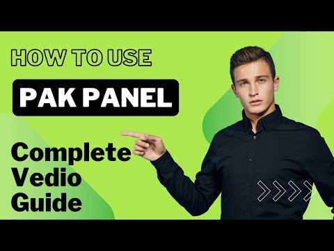How To Use Pak Panel | Step -by- Step Guide - YouTube