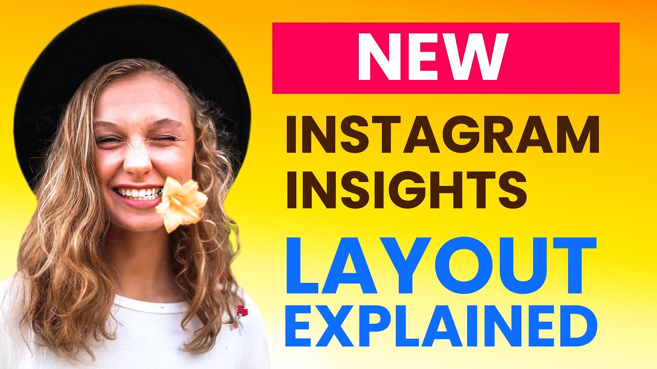 NEW INSTAGRAM INSIGHTS LAYOUT EXPLAINED - YouTube