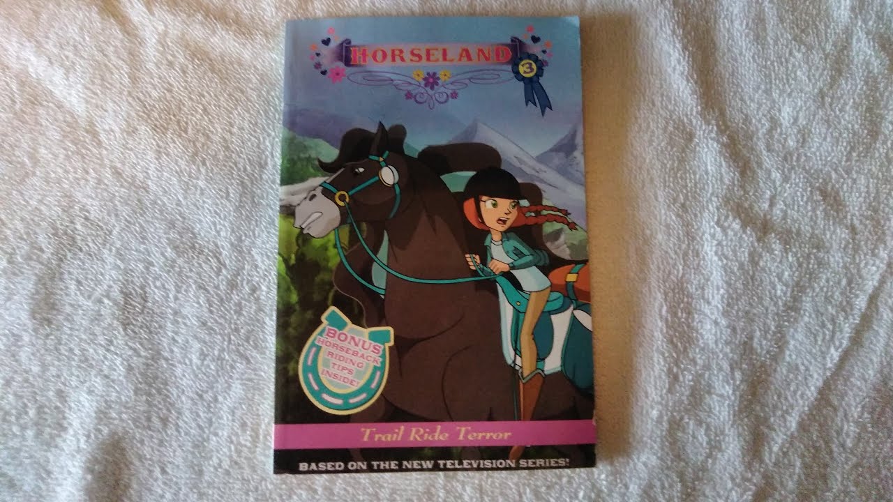 Horseland Book #3: Trail Ride Terror Unboxing - YouTube