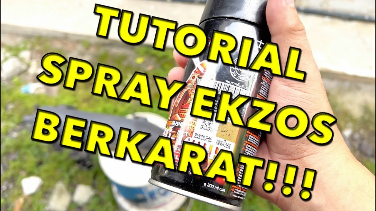 Y15ZR - TUTORIAL SPRAY HI -TEMP EKZOS BERKARAT - YouTube