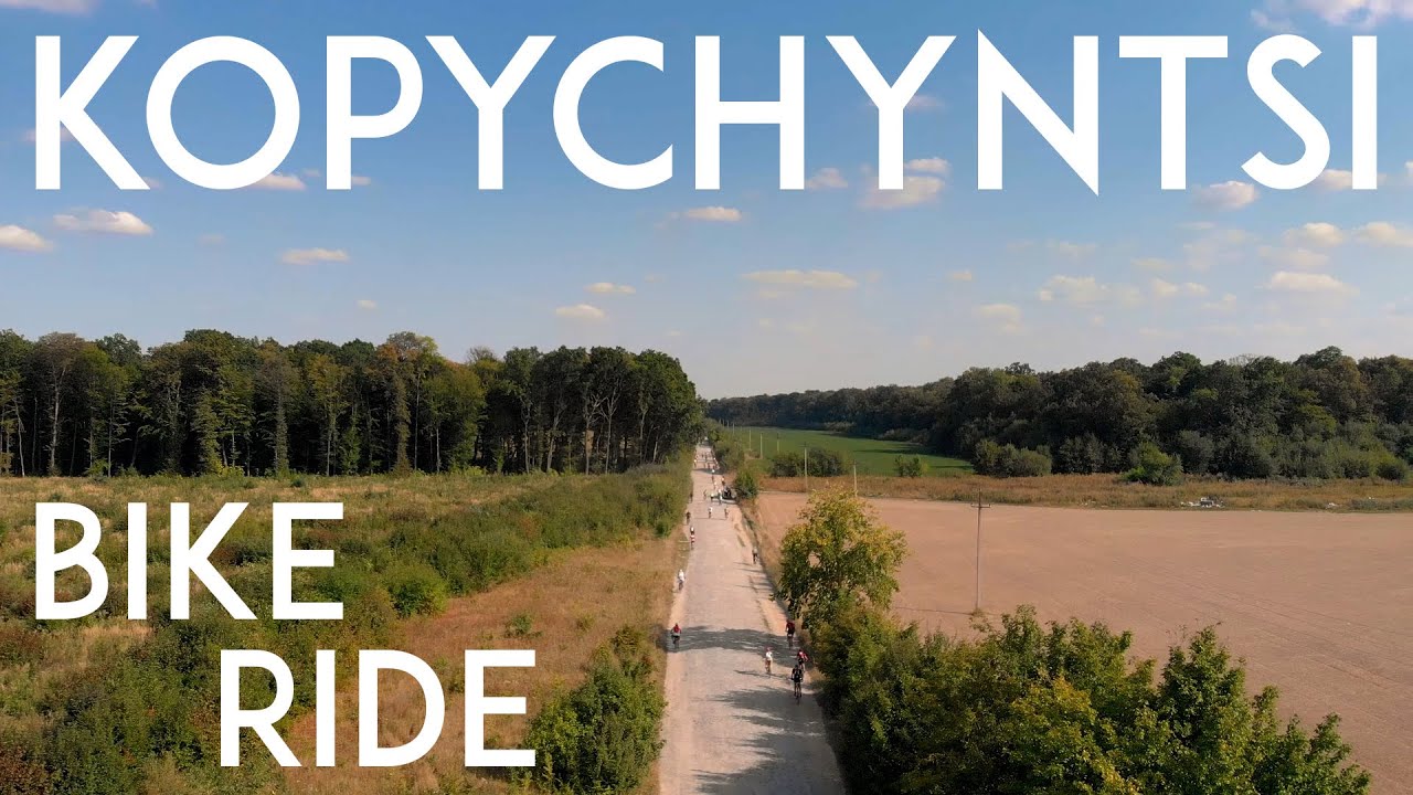 Kopychyntsi - Bike Ride | True Sight Project - YouTube