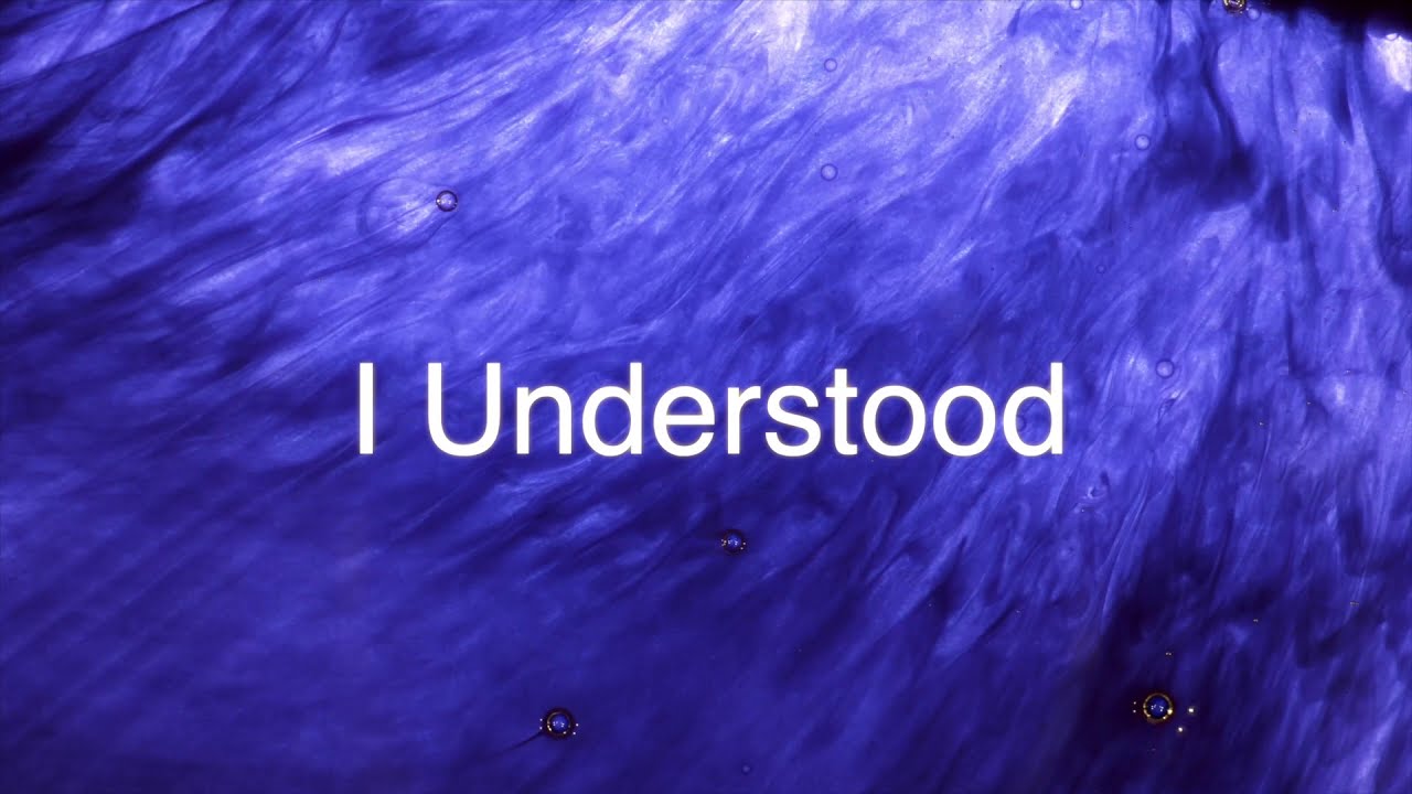 I understood - YouTube
