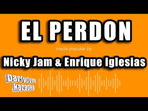 Nicky Jam & Enrique Iglesias - El Perdon (Versión Karaoke)
