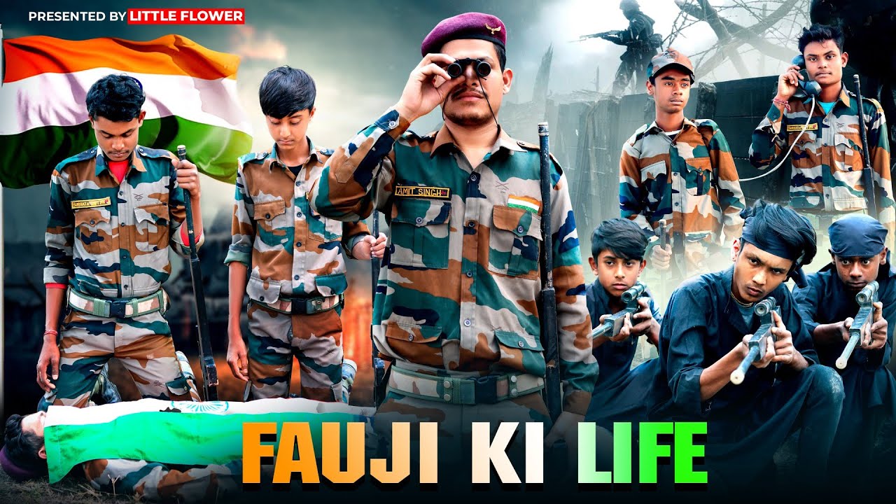 Fauji Ki Life//Heart touching Army Story//Indian Army vs Atankwadi//By ...