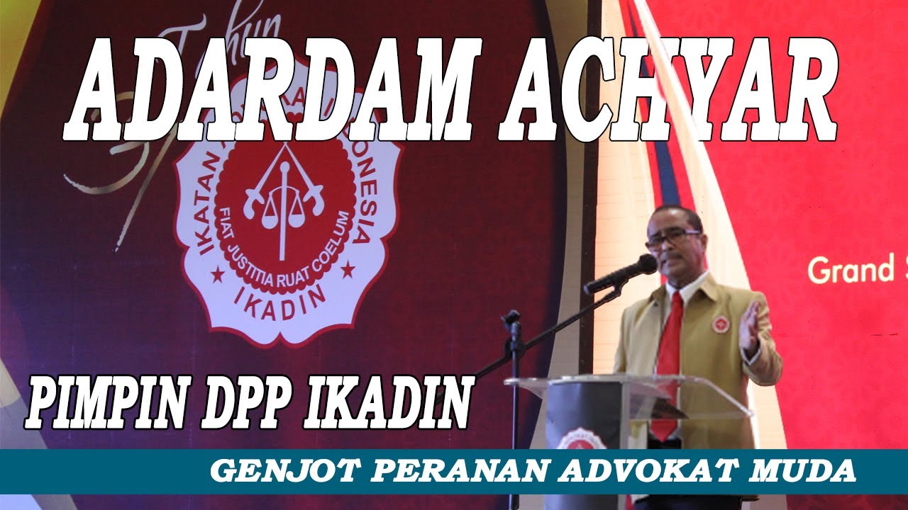 Adardam Achyar Pimpin DPP IKADIN Periode 2022-2027, 40 Persen Pengurus ...