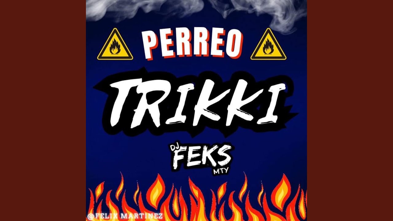Perreo Triki - YouTube