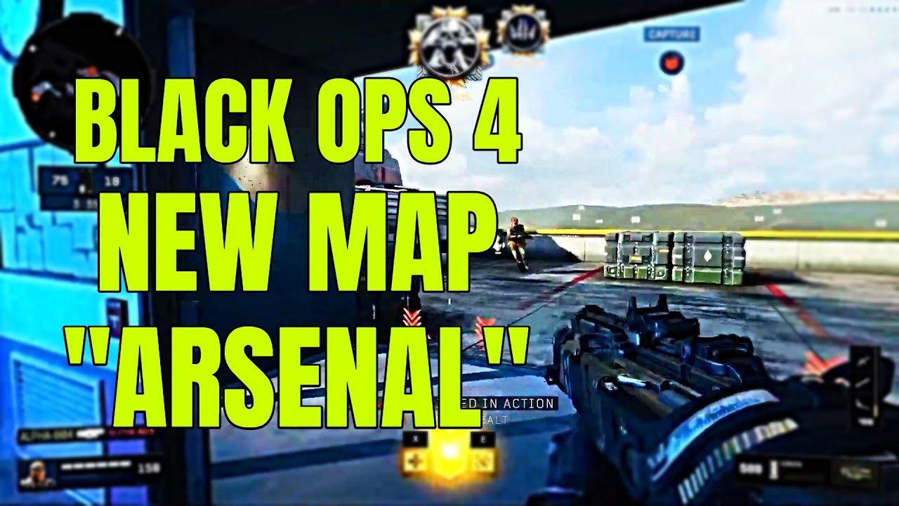 NEW MAP "ARSENAL" GAMEPLAY - Black ops 4 - YouTube