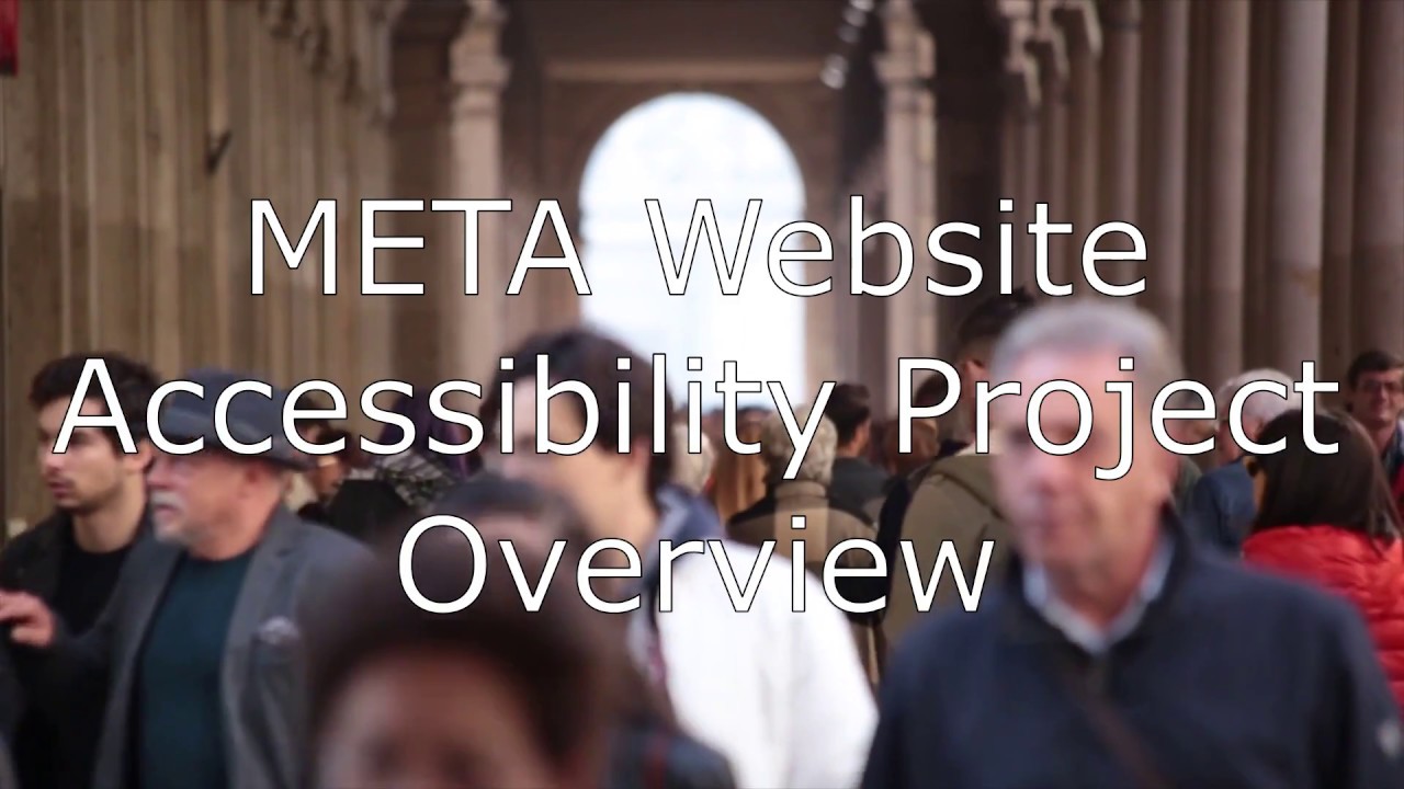 META Website Accessibility Project Overview - YouTube