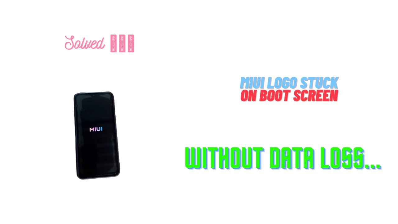 MIUI Logo stuck on Boot Screen and Poco launcher crash without DATA ...