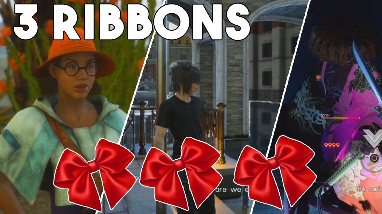 Final Fantasy XV How To Get THREE Ribbons (3 Ribbon Locations) FFXV ...