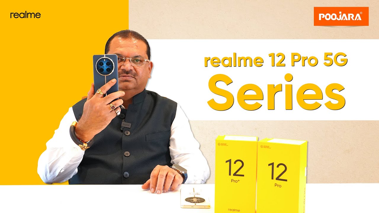 Unboxing & First Look : realme12Pro 5G & realme12Pro Plus 5G | Poojara ...