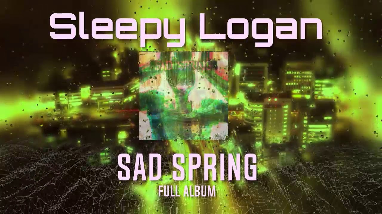 Sad Spring FULL ALBUM (2018) - YouTube
