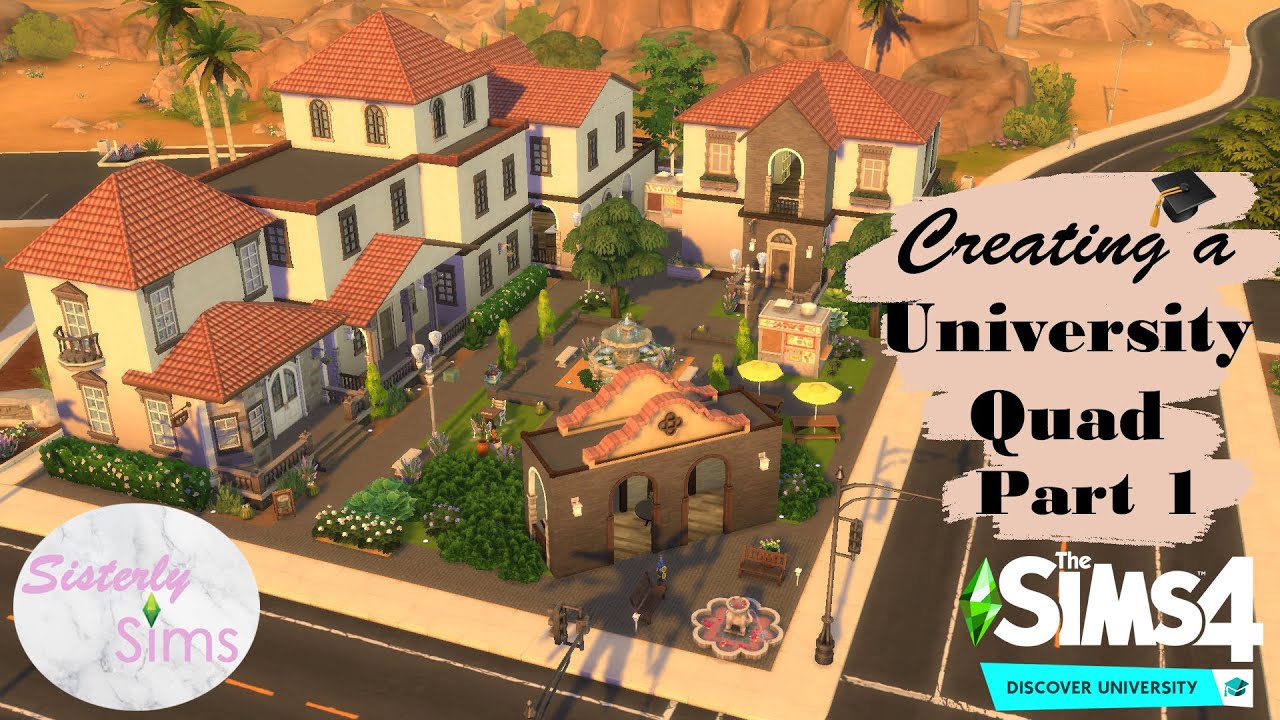 Creating a University Quad | The Sims 4 University Speed Build - YouTube