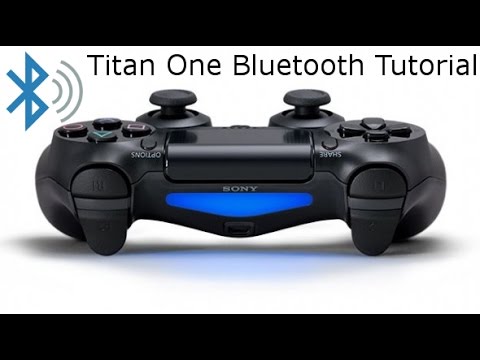 DS4 Bluetooth Pairing to Titan One - YouTube