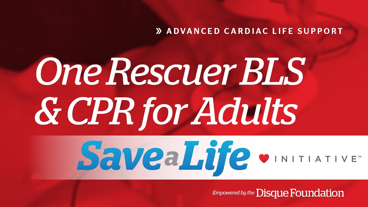 3e: One-Rescuer BLS and CPR for Adults (2021) OLD - YouTube