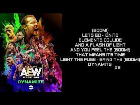 AEW DYNAMITE THEME SONG WITH LYRICS - YouTube