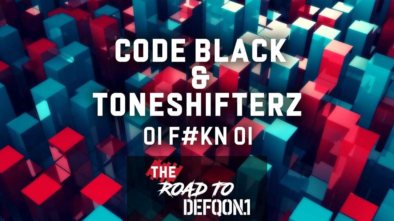 Code Black & Toneshifterz - OI F#KN OI - YouTube